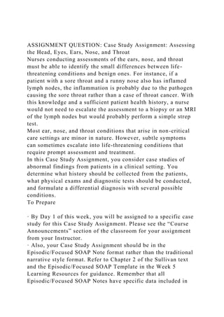 ASSIGNMENT QUESTION Case Study Assignment Assessing the Head, Ey.docx