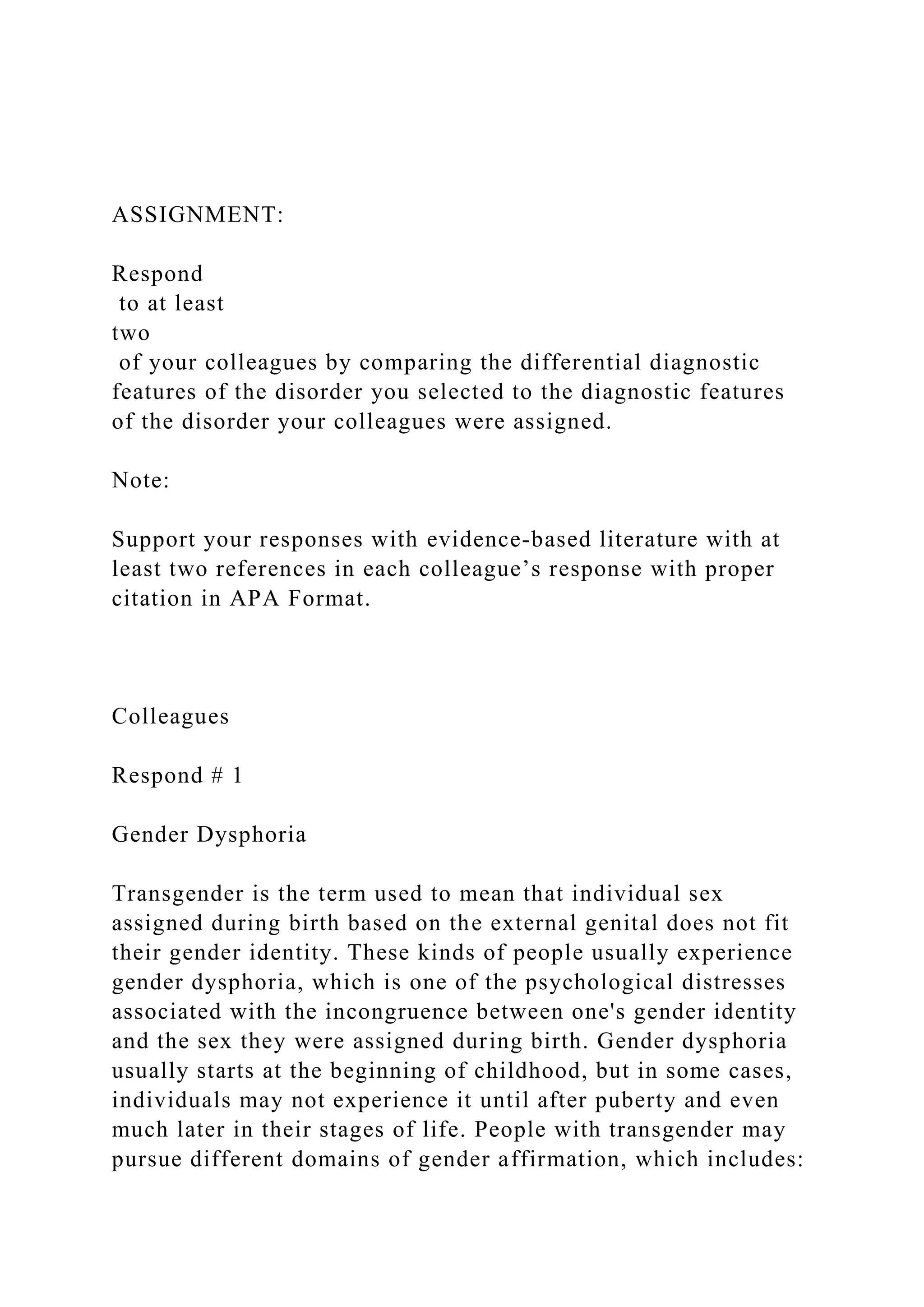 ASSIGNMENT Respond to at least two of your colleagues.docx