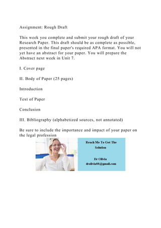 Assignment Rough DraftThis week you complete and submit your ro.docx