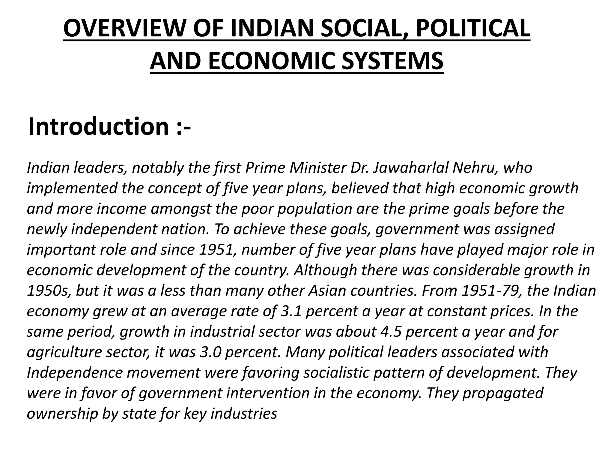 OVERVIEW OF INDIAN SOCIAL, POLITICAL AND ECONOMIC SYSTEMS | PPTX
