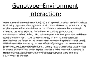 Genotype–Environment Interaction | PPTX