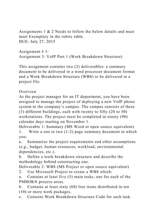 Assignments 1 & 2 Needs to follow the below details and must meet .docx