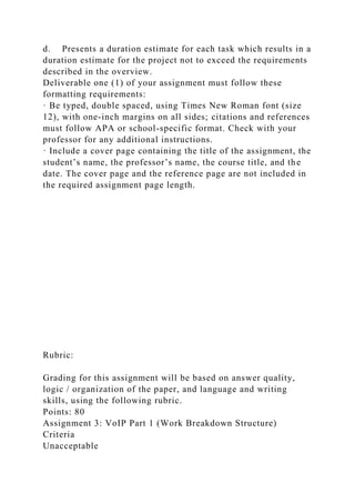 Assignments 1 & 2 Needs to follow the below details and must meet .docx