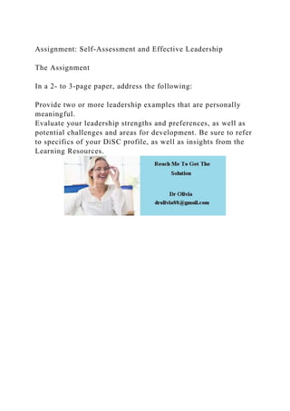 Assignment Self-Assessment and Effective LeadershipThe Assignme.docx