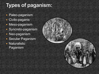 Assignments on pagans | PPTX