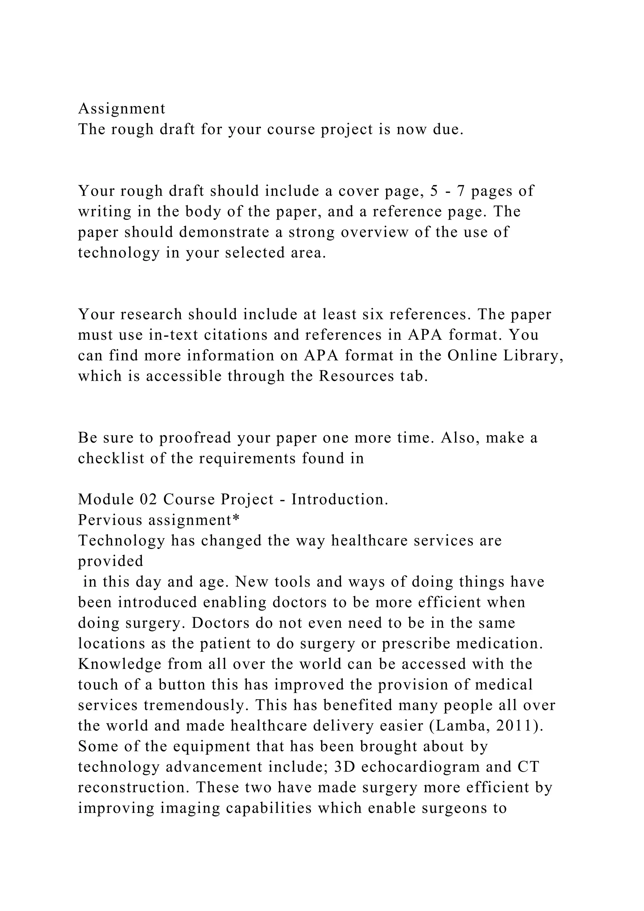 AssignmentThe rough draft for your course project is now due..docx