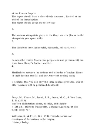 Assignment To consider three sources about the Fall of Rome and w.docx