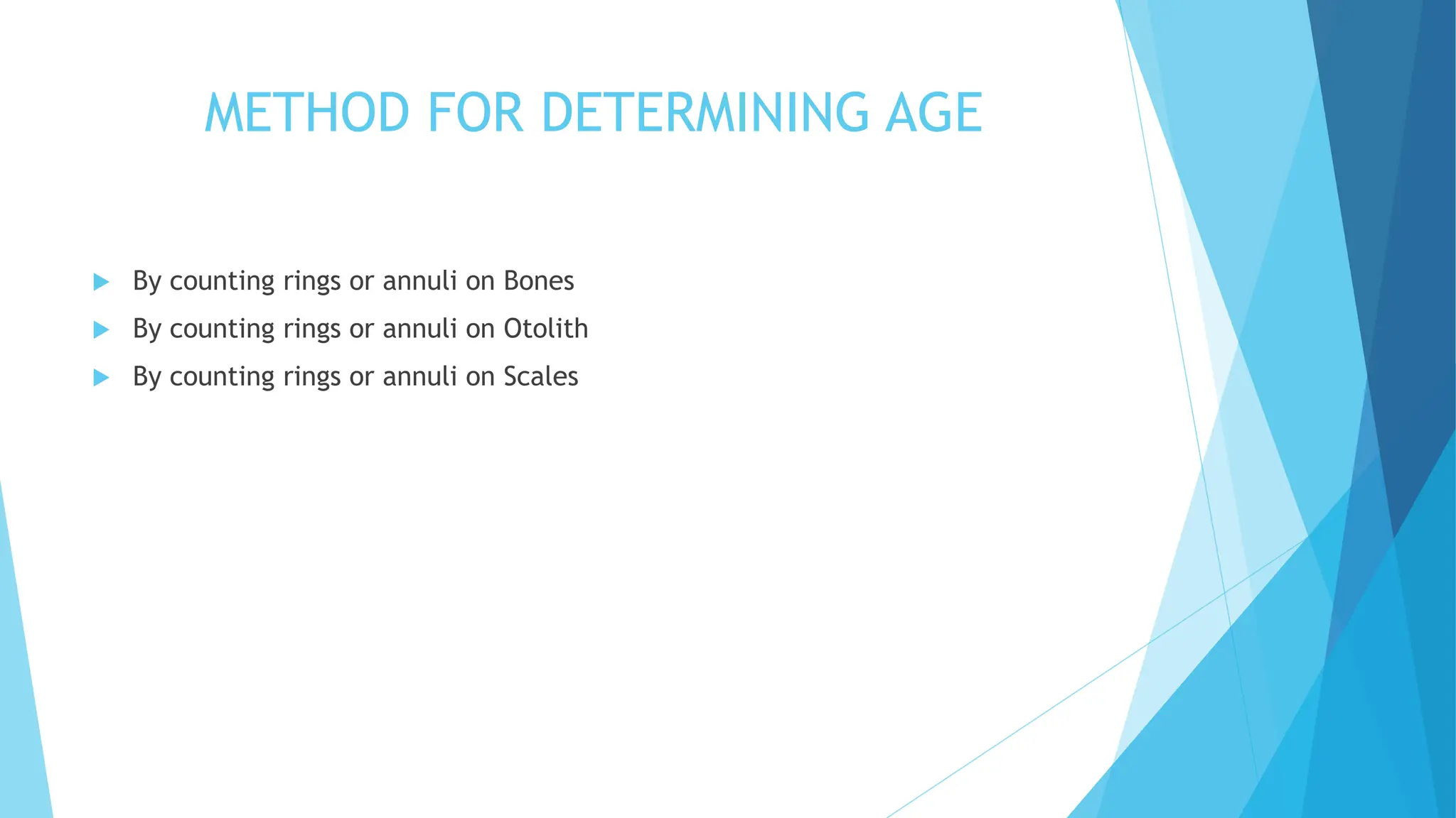 DETERMINATION OF AGE AND GROWTH OF FISH.pptx