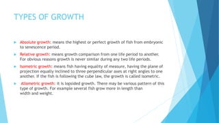 DETERMINATION OF AGE AND GROWTH OF FISH.pptx