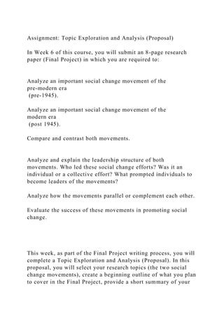 Assignment Topic Exploration and Analysis (Proposal)In Week 6 o.docx
