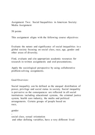 Assignment Two Social Inequalities in American Society Media | DOCX