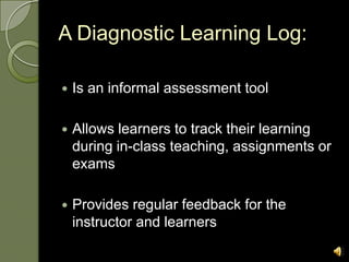 Assignmment #2 diagnostic learning logs | PPTX