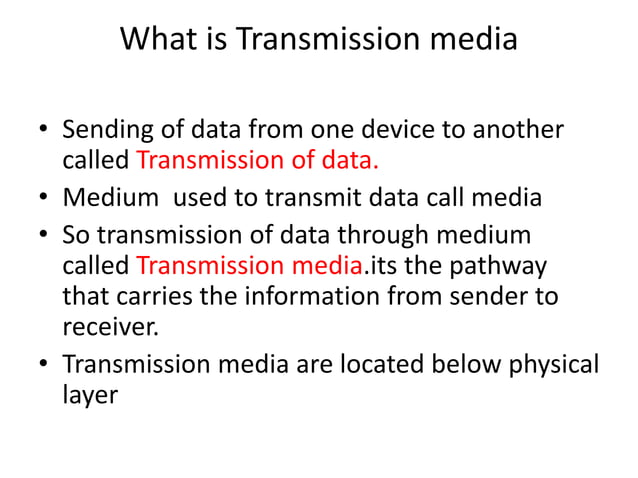 TRANSMISSION MEDIA | PPT