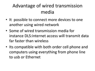 TRANSMISSION MEDIA | PPTX