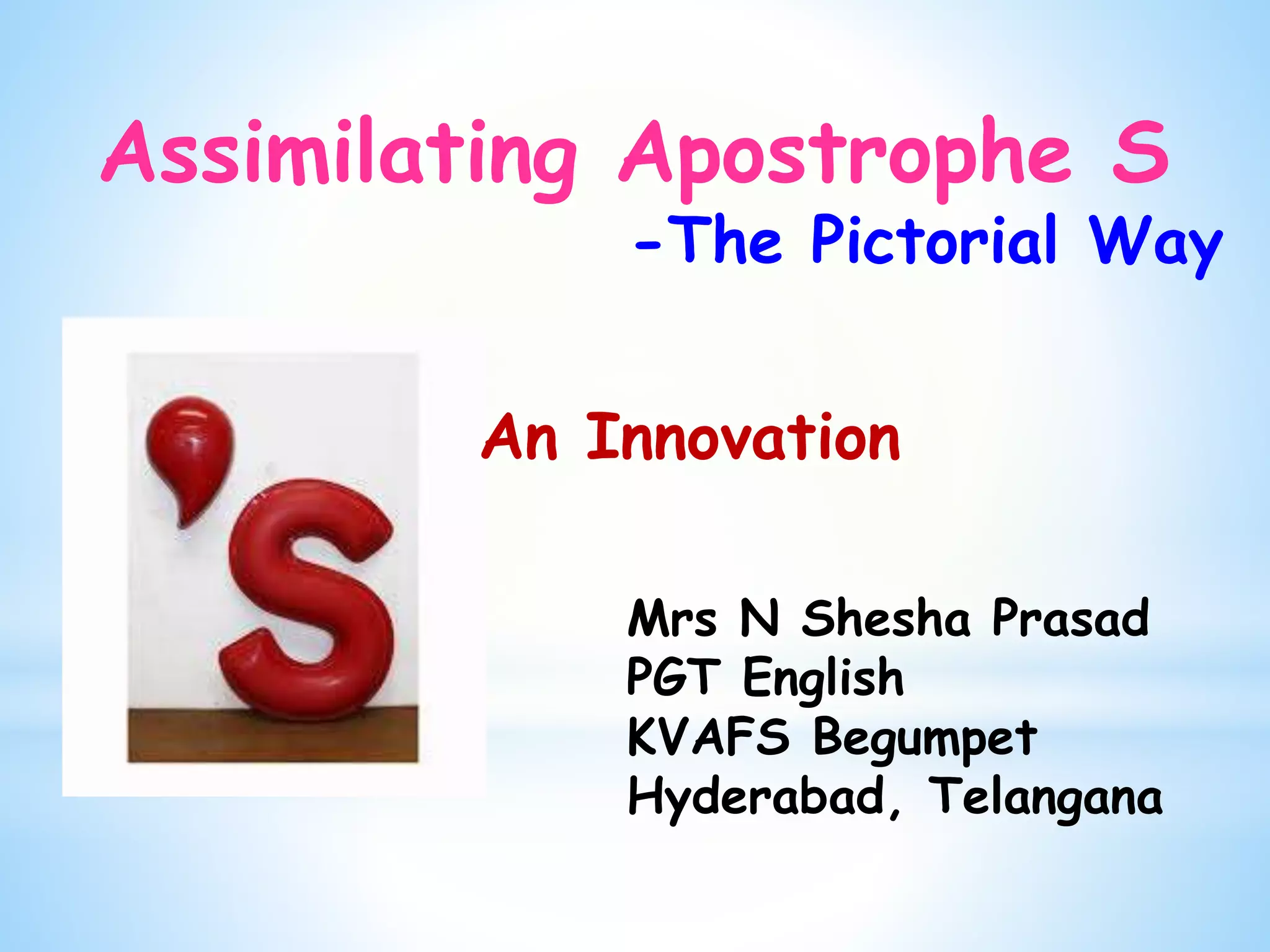 Assimilating apostrophe s | PPT