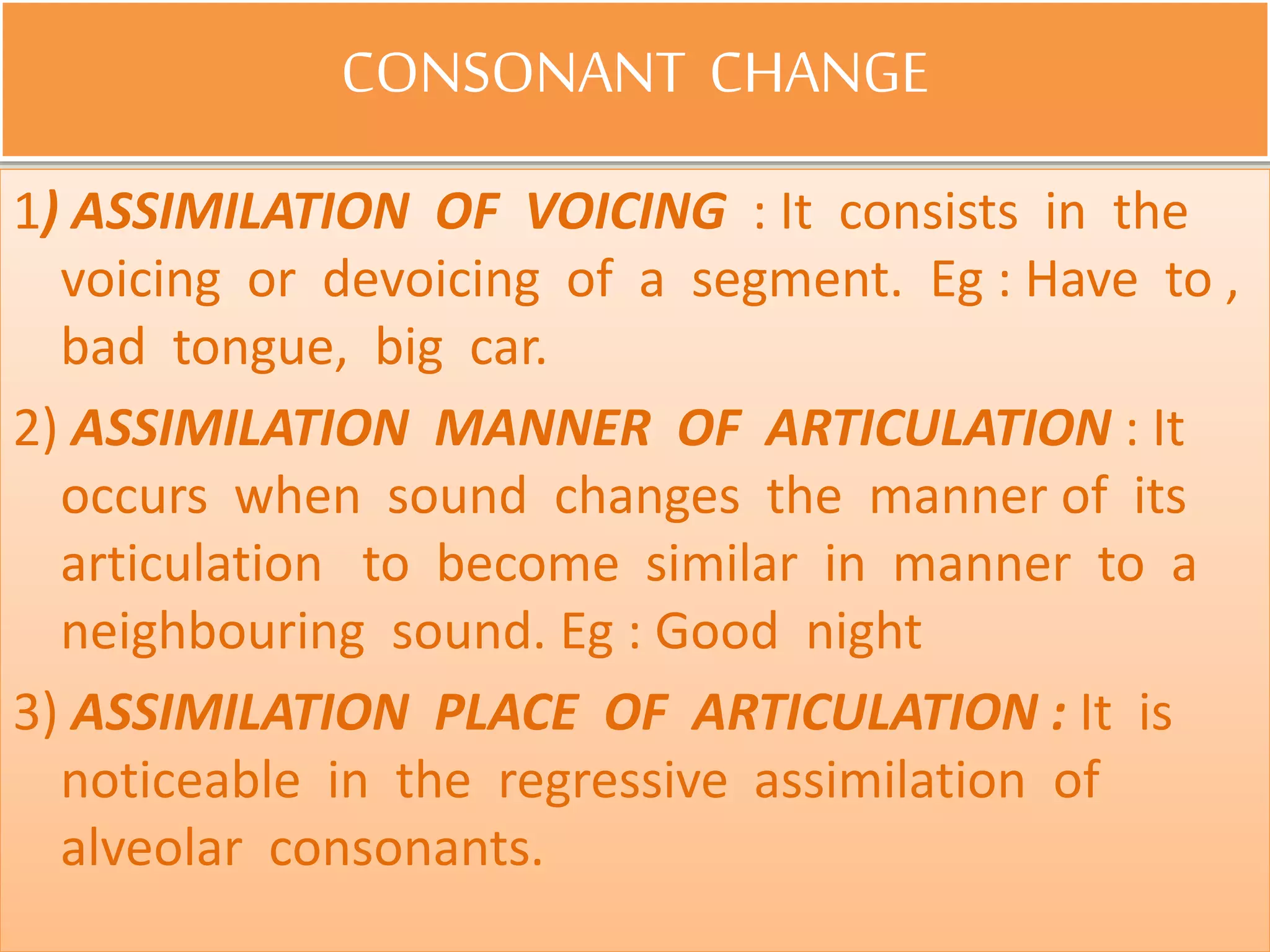 Assimilation and Dissimilation | PPTX