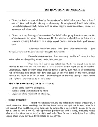 Distraction of message | DOCX | Road Trips | Travel Type