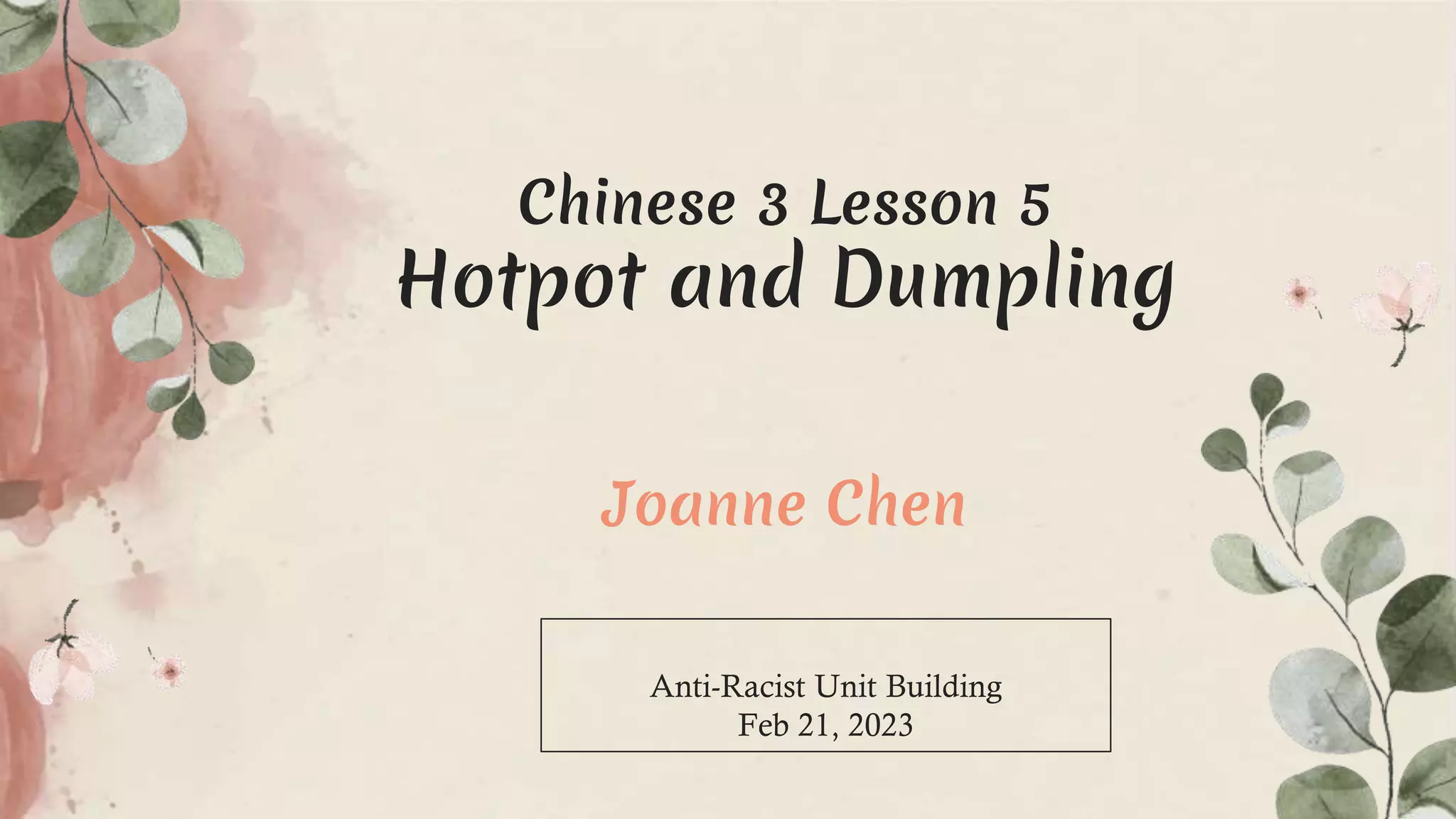 Chinese 3 Lesson 5 Presentation_Joanne Chen.pptx