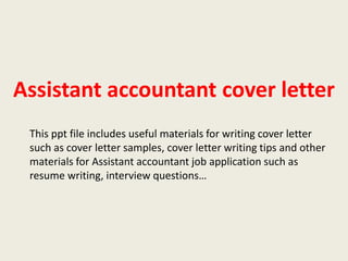 Assistant accountant cover letter | PPTX