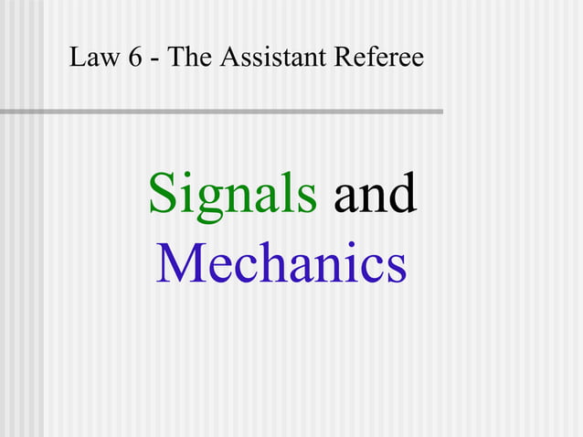Assistantrefereeflagsignals | PPT