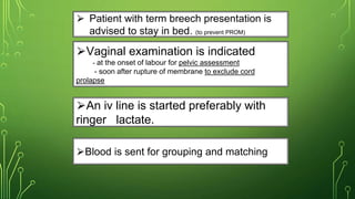 ASSISTED BREECH DELIVERY Dr. Kavitha.pptx