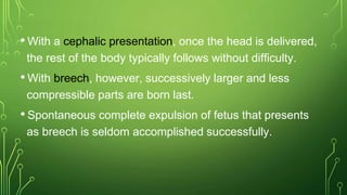 ASSISTED BREECH DELIVERY Dr. Kavitha.pptx