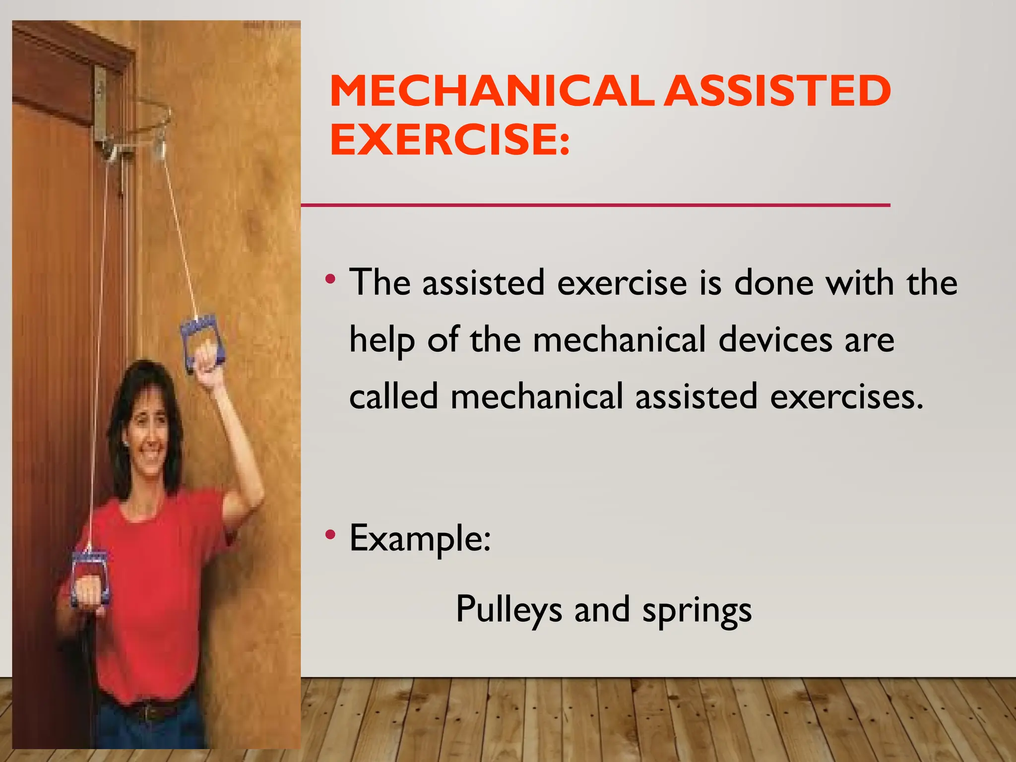 ASSISTED EXERCISE in physical therapy.ppt