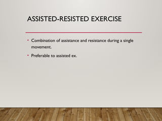 ASSISTED EXERCISE in physical therapy.ppt