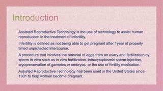 Assisted reproductive techniques | PPT