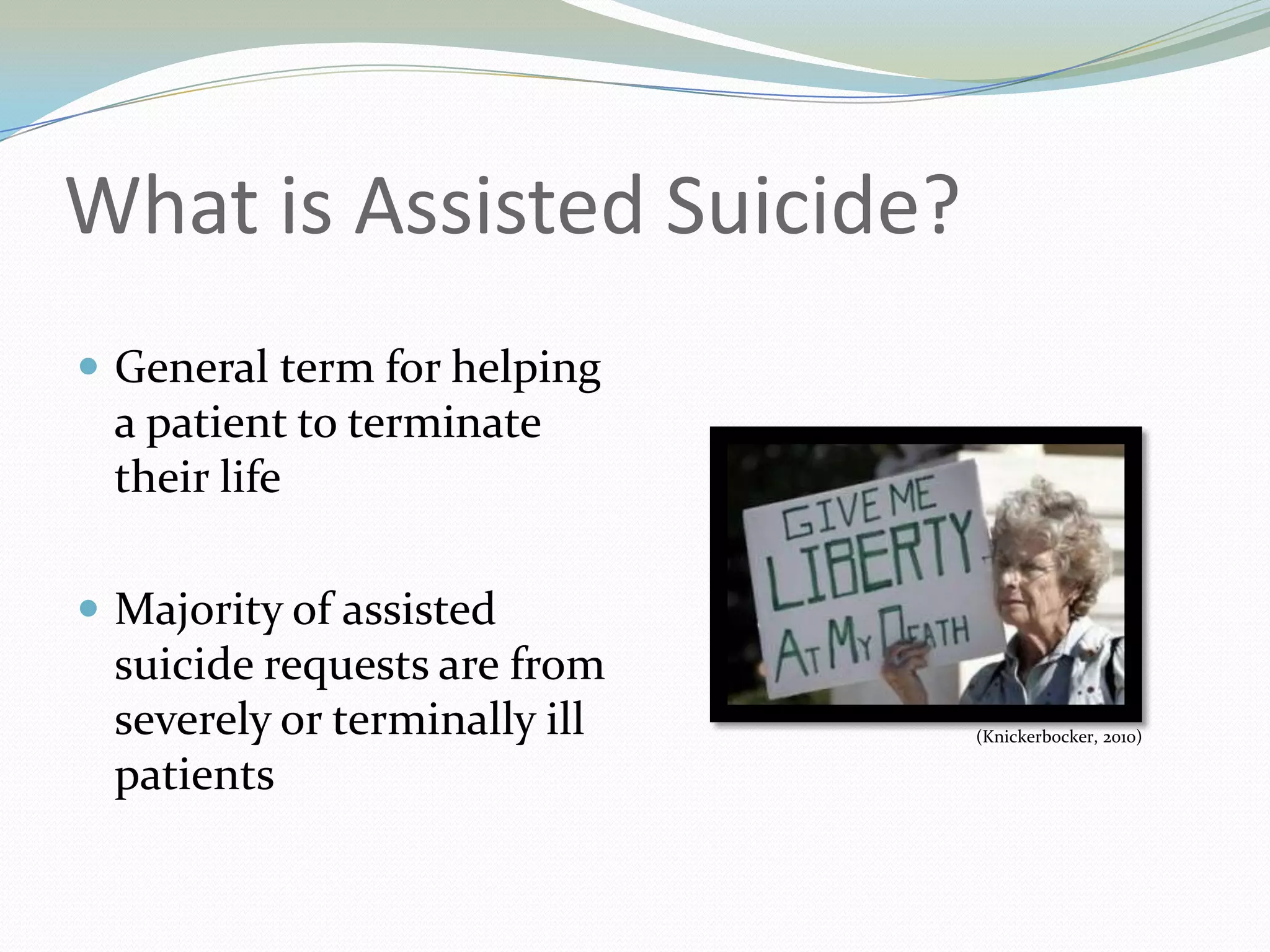 Assisted suicide presentation | PPTX