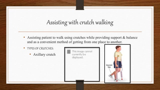 Assisting_clients_with_ambulation.pptx | First Aid | Injuries