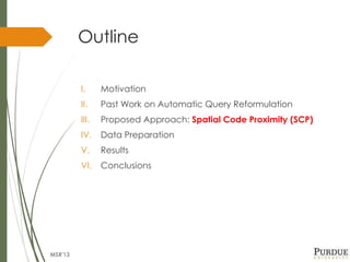 Assisting Code Search with Automatic Query Reformulation for Bug Localization | PPT