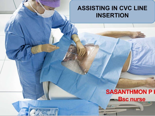 Assisting in cvc line insertion.pptx1 | PPTX | Heart and Cardiovascular ...
