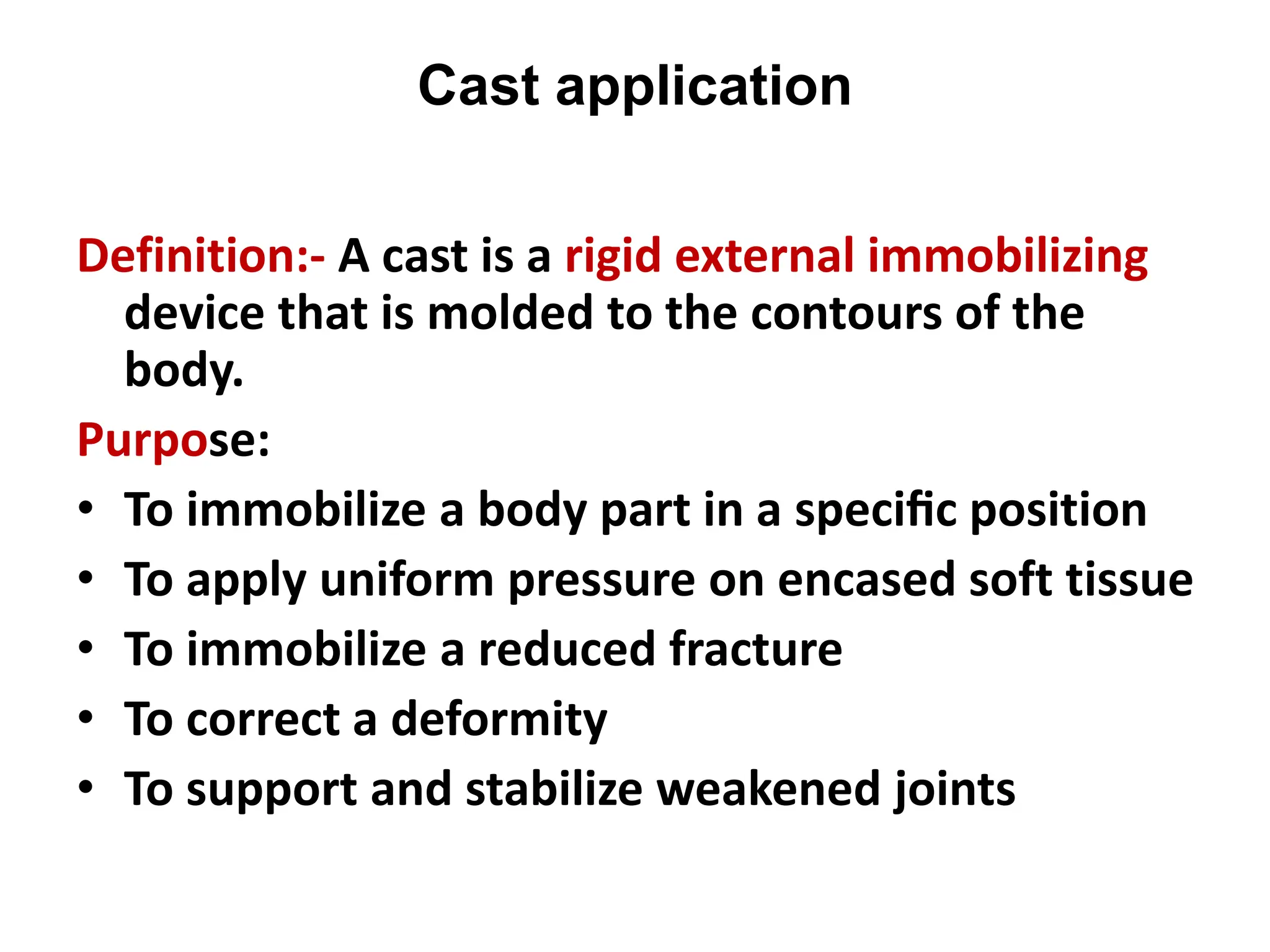 Assisting with Cast application and removal.pptx