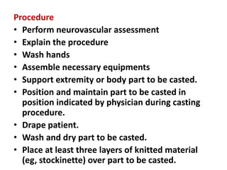 Assisting with Cast application and removal.pptx