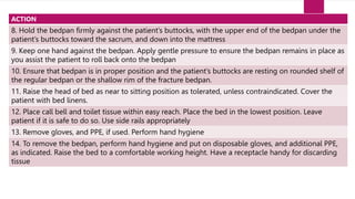 ASSISTING WITH THE USE OF BED PAN BY ANUSHRI SRIVASTAVA.pptx