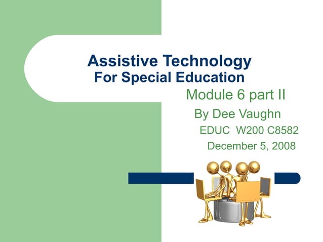 Assistive technology-for-special-education-1228437432092156-8 | PPT