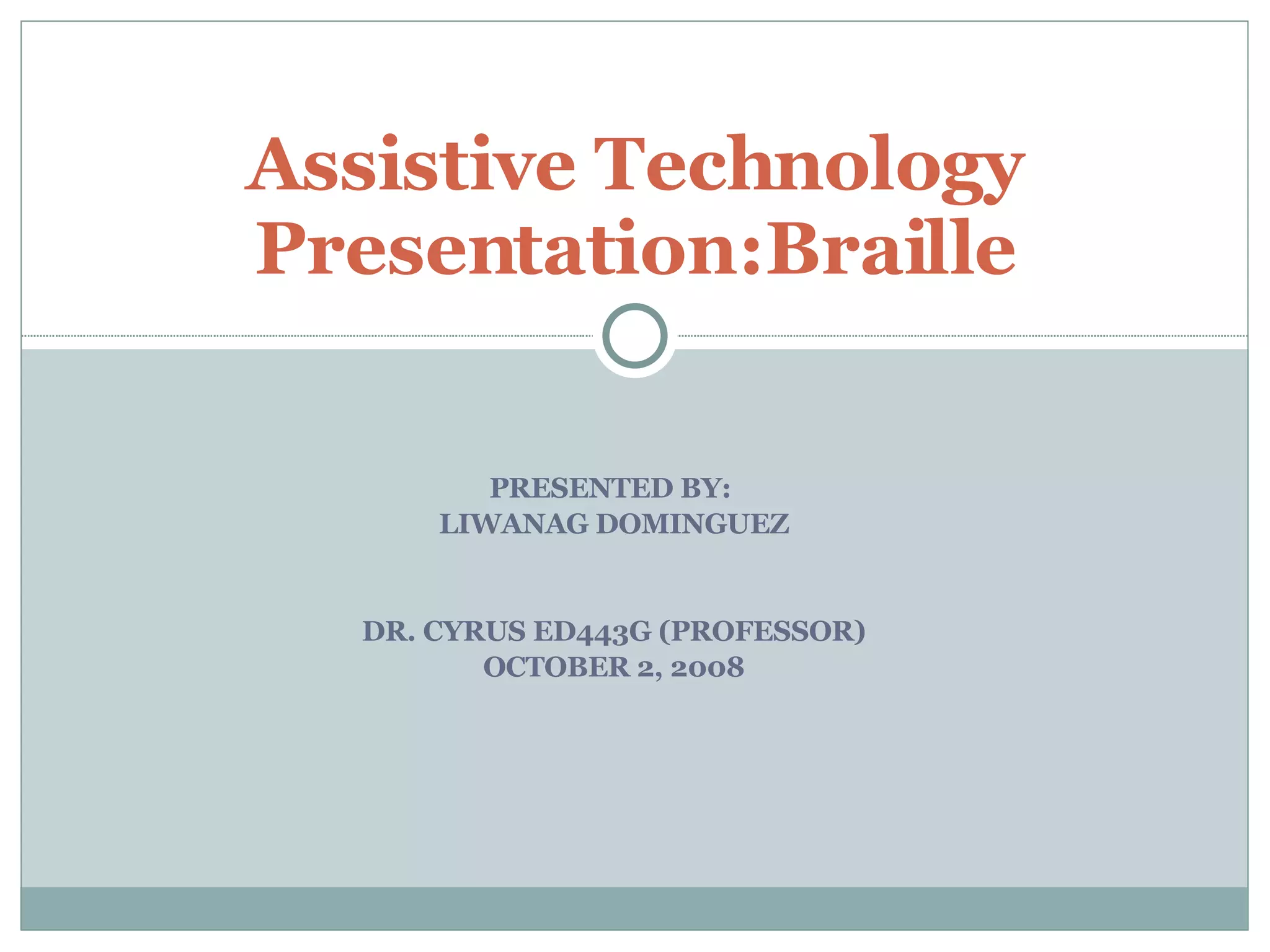 Braille Presentation | PPT