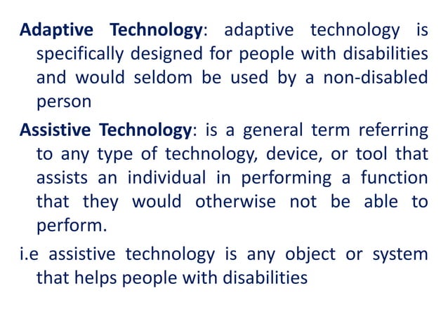 Assistive & Adaptive technology | PPTX