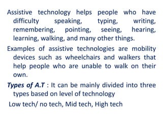 Assistive & Adaptive technology | PPTX