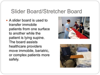 Assistive devices - Used in moving and lifting patients | PPTX