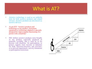 Assistive & assictive technology for pediatric rehabilitation | PPTX ...