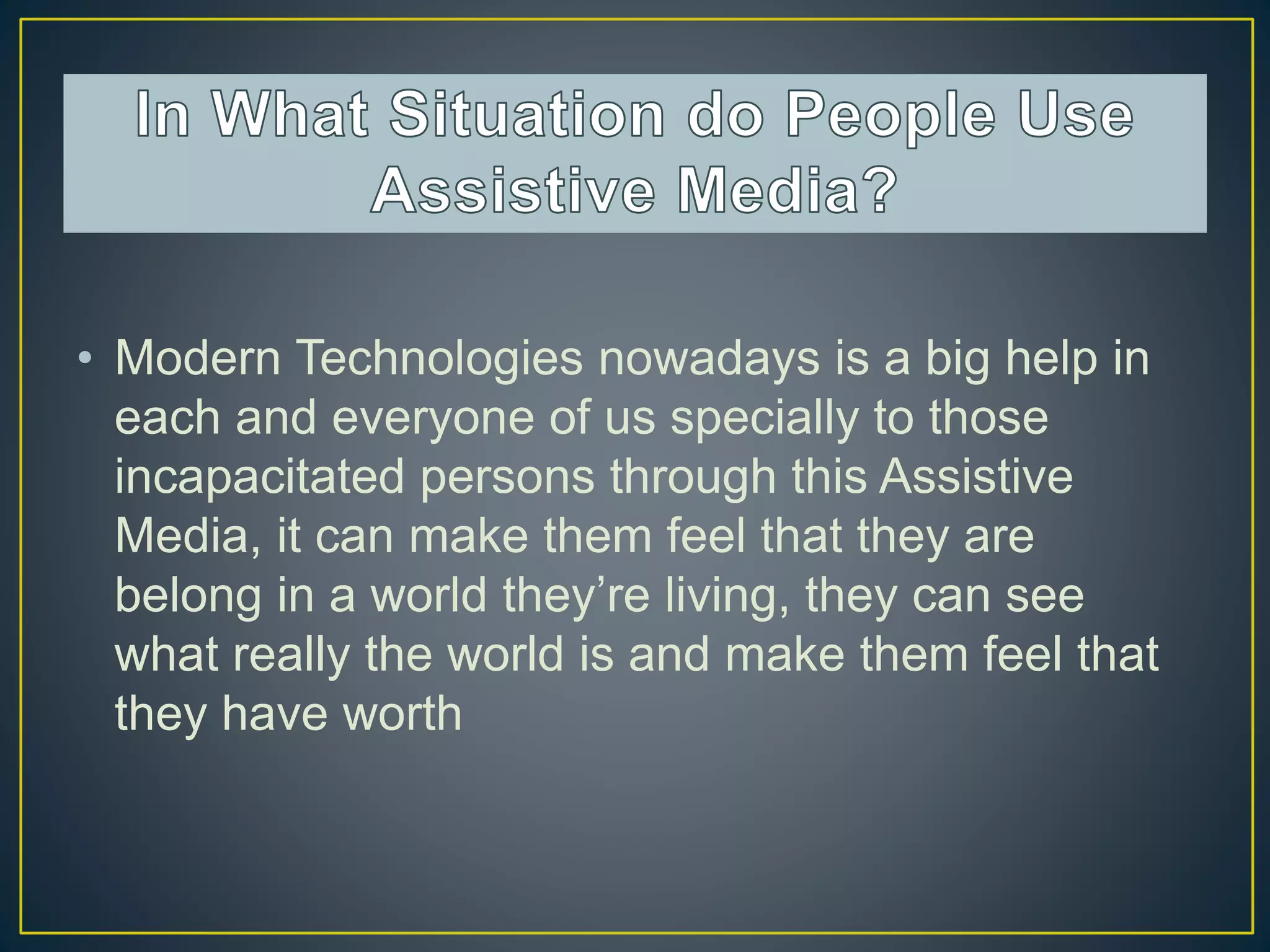 Assistive Media.pptx