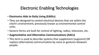 ASSISTIVE TECHNOLOGIES ppt 2314566654678 | PPTX