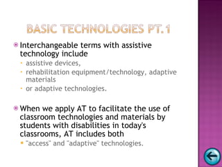 Assistive Technologies Used In The Classroom | PPT | Special Education ...