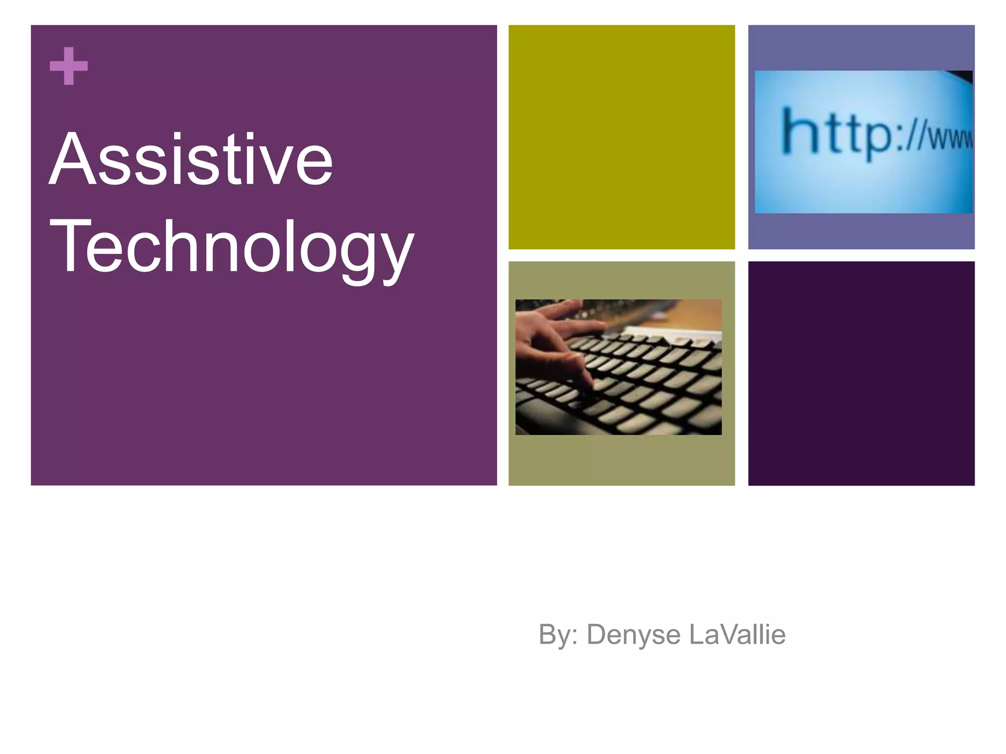 Assistive technology | PPTX