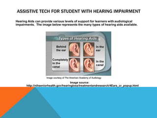 Assistive technology | PPTX | Tablets and E-readers | Consumer Electronics