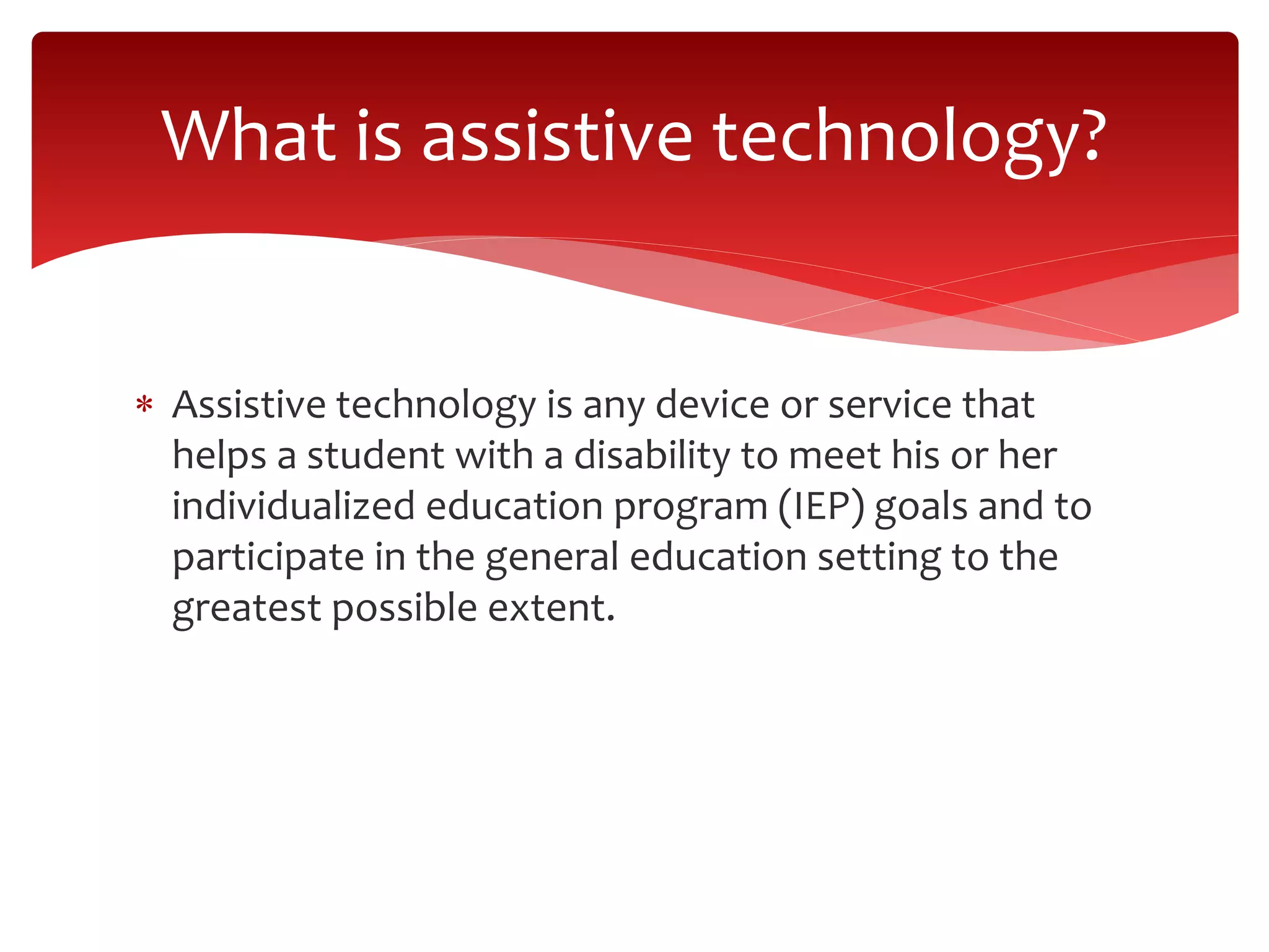 Assistive technology | PPTX