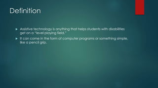 Assistive technology | PPTX