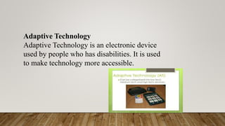 Assistive technology | PPTX